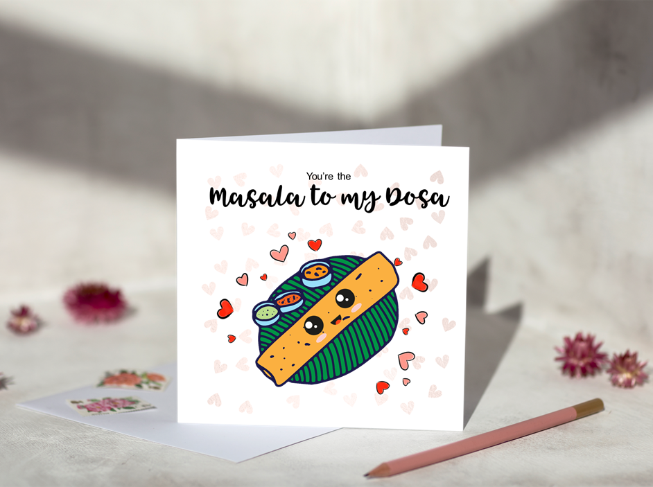 You're the Masala to my Dosa Greeting Card – Beauty and The Button